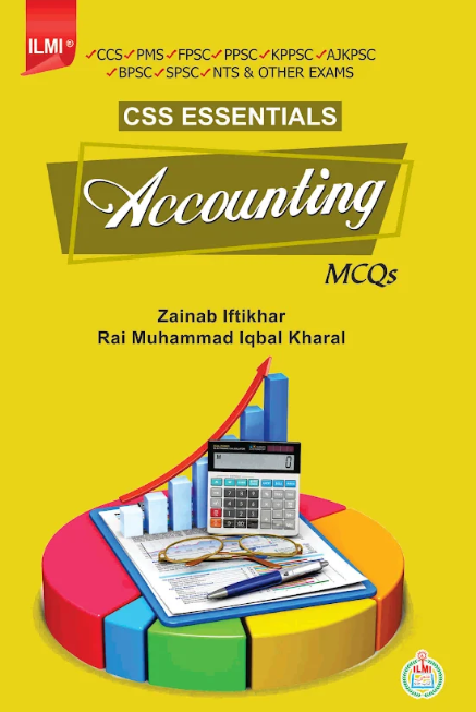 CSS Essentials Accounting MCQs – Ilmi Book House