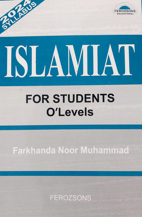 Ferozsons Islamiyat For Students O Levels – Ilmi Book House