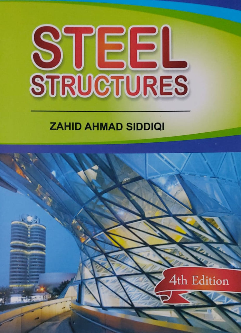 Steel Structures 4th Edition – Ilmi Book House