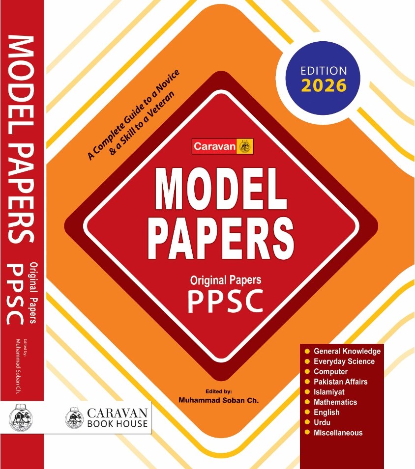Caravan Model Papers Original Papers PPSC – Ilmi Book House