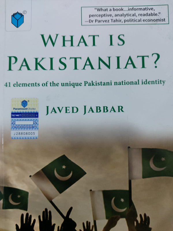 What Is Pakistaniat? – Ilmi Book House