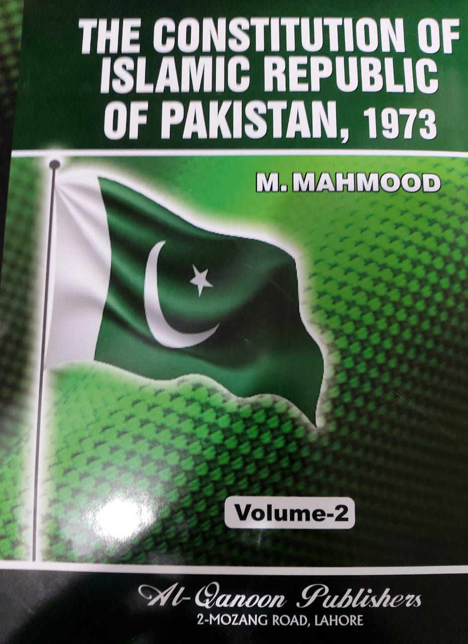 The Constitution Of Islamic Republic Of Pakistan, 1973 – Ilmi Book House