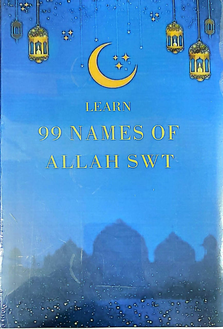Learn 99 Names Of Allah – Ilmi Book House